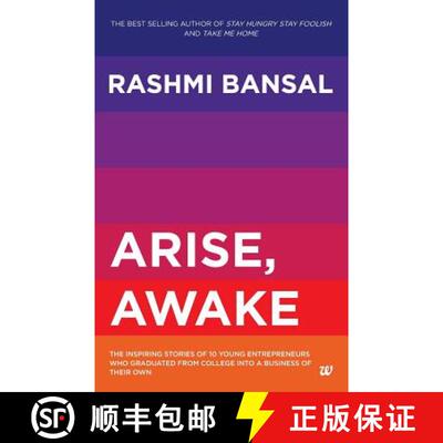 【3-4周达】Arise, Awake: The Inspiring Stories of 10 Young Entrepreneurs Who Graduated from College i... [9789384030872]