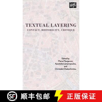 【3-4周达】Textual Layering : Contact, Historicity, Critique [9781498501330]