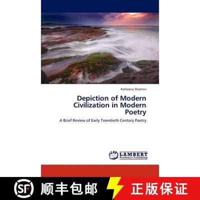 预订 Depiction of Modern Civilization in Modern Poetry [9783846501931]