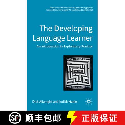 【3-4周达】精装 The Developing Language Learner : An Introduction to Exploratory Practice [9781403985316]