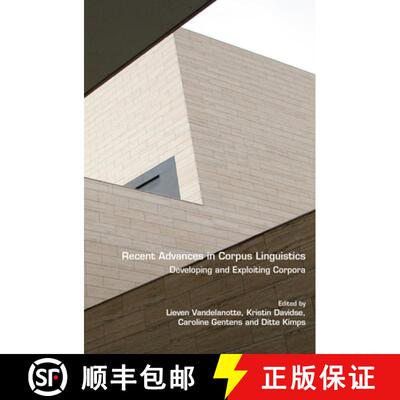 预订 精装 Recent Advances in Corpus Linguistics: Developing and Exploiting Corpora [9789042038714]