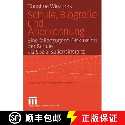 【3-4周达】Schule, Biografie und Anerkennung [9783531143415]