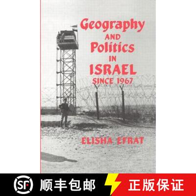 【3-4周达】Geography and Politics in Israel Since 1967 [9780714633039]