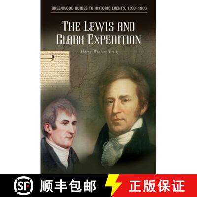 【3-4周达】精装 The Lewis and Clark Expedition [9780313316616]
