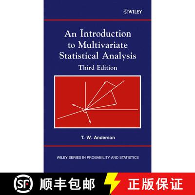 【3-4周达】精装 An Introduction To Multivariate Statistical Analysis, Third Edition [Wiley统计学] [9780471360919]