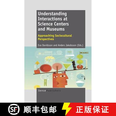 预订 精装 Understanding Interactions at Science Centers and Museums: Approaching Sociocultural Perspe... [9789460917240]