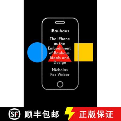 【3-4周达】精装 iBauhaus: The iPhone as the Embodiment of Bauhaus Ideals and Design [9780525657286]