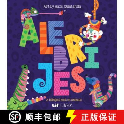 【3-4周达】Alebrijes: Animals / Animales (Bilingual: English/Spanish): A Bilingual Book on Animals [9781948066846]