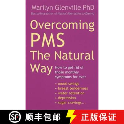【3-4周达】Overcoming Pms The Natural Way: How to get rid of those monthly symptoms for ever [9780749926274]