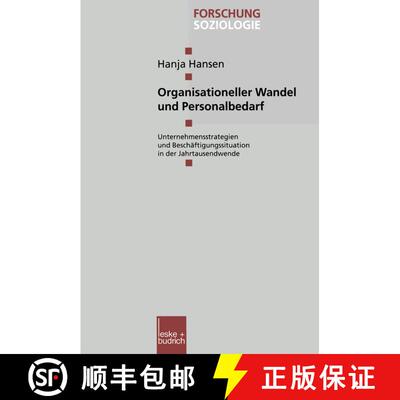 【3-4周达】Organisationeller Wandel und Personalbedarf : Unternehmensstrategien und Beschäftigungssi... [9783810025906]