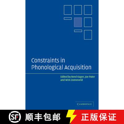【3-4周达】精装 Constraints in Phonological Acquisition [9780521829632]