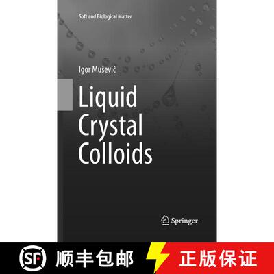 【3-4周达】Liquid Crystal Colloids [9783319855196]