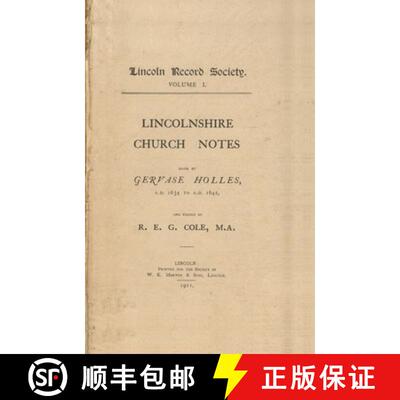 【3-4周达】精装 Lincolnshire Church Notes made by Gervase Holles, AD 1634–1642 LRS 1 [9780901503909]