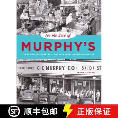 【3-4周达】For the Love of Murphy's: The Behind-The-Counter Story of a Great American Retailer [9780271033716]
