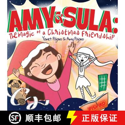【3-4周达】Amy & Sula: The magic of a Christmas friendship [9798992208771]