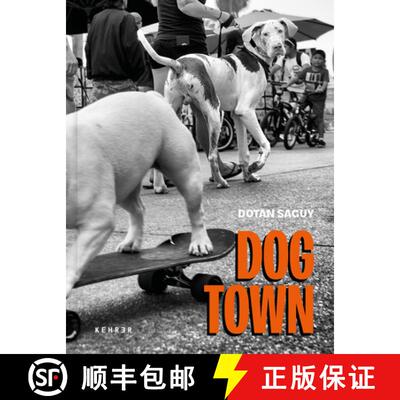 【3-4周达】Dogtown: The Pups of Venice Beach and Their Humans [9783969001431]