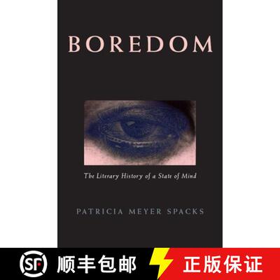 【3-4周达】Boredom – The Literary History of a State of Mind (Paper) [9780226768540]