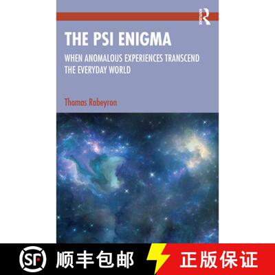 【3-4周达】The Psi Enigma: When Anomalous Experiences Transcend the Everyday World [9781041270140]