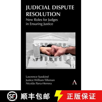【3-4周达】精装 Judicial Dispute Resolution : New Roles for Judges in Ensuring Justice [9781839988660]