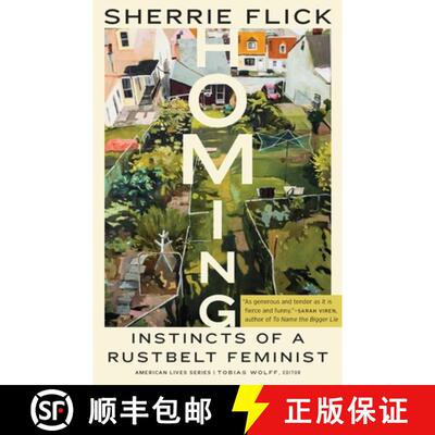 【3-4周达】Homing: Instincts of a Rustbelt Feminist [9781496238542]