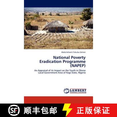 预订 National Poverty Eradication Programme (NAPEP) [9783846540541]