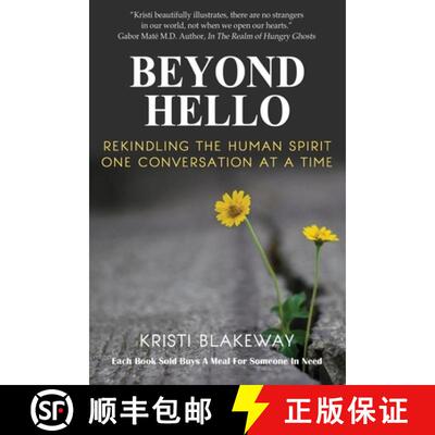 【3-4周达】Beyond Hello: Rekindling the Human Spirit One Conversation at a Time [9781951131913]