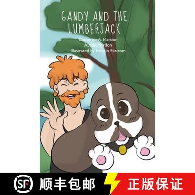 【3-4周达】Gandy and the Lumberjack [9780359037643]