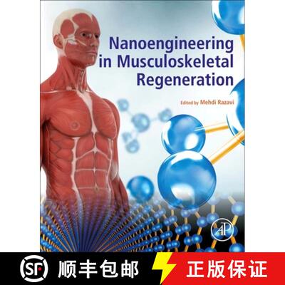 【3-4周达】Nanoengineering in Musculoskeletal Regeneration [9780128202623]