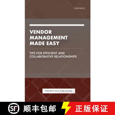 【3-4周达】Vendor Management Made Easy - Tips for Efficient and Collaborative Relationships [9781446650752]