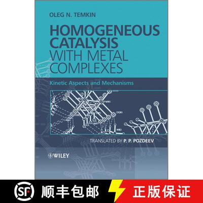 【3-4周达】精装 Homogeneous Catalysis With Metal Complexes - Kinetic Aspects And Mechanisms [Wiley化... [9780470666999]