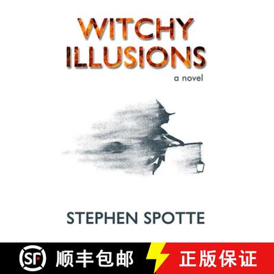 【3-4周达】Witchy Illusions: A Novel [9781948598590]