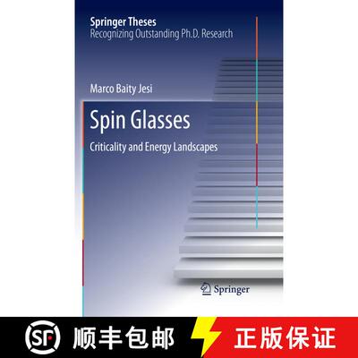 【3-4周达】Spin Glasses : Criticality and Energy Landscapes (Softcover reprint of the original 1st ed... [9783319823027]