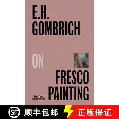 【3-4周达】E. H. Gombrich on Fresco Painting [9780500027448]