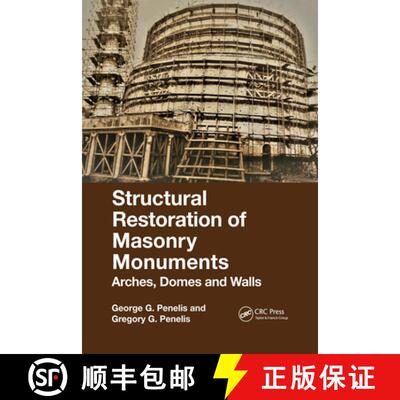 【3-4周达】Structural Restoration of Masonry Monuments: Arches, Domes and Walls [9781032174525]