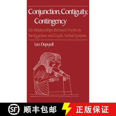 【3-4周达】精装 Conjunction, Contiguity, Contingency: On Relationships Between Events in the Egyptian... [9780195080926]