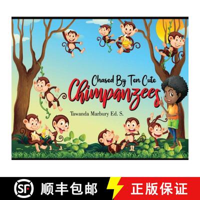 【3-4周达】精装 Chased By Ten Cute Chimpanzees [9781736771914]
