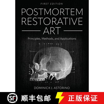 【3-4周达】Postmortem Restorative Art – Principles, Methods, and Applications [9781793587473]