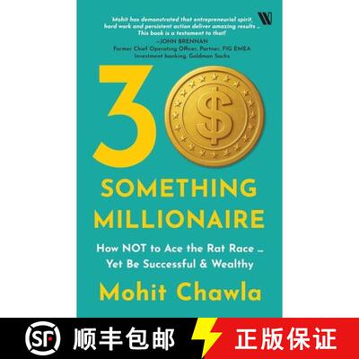 【3-4周达】30-Something Millionaire: How Not to Ace the Rat Race ... Yet Accumulate Stupendous Wealth [9789371976084]