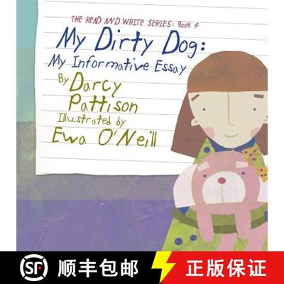 【3-4周达】My Dirty Dog: My Informative Essay [9781629440910]