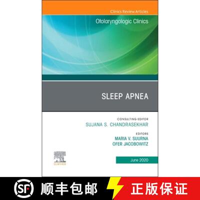 【3-4周达】精装 Sleep Apnea, an Issue of Otolaryngologic Clinics of North America: Volume 53-3 [9780323732901]