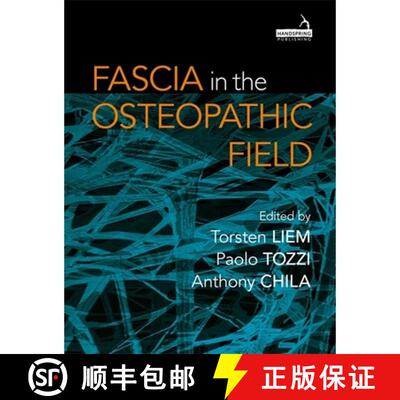【3-4周达】Fascia in the Osteopathic Field [9781909141278]