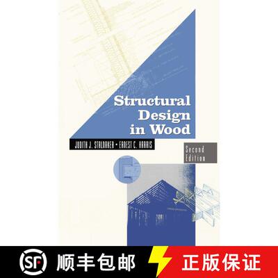 【3-4周达】Structural Design in Wood (Second Edition 1997) [9781461368274]