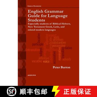 【3-4周达】English Grammar Guide for Language Students: Especially students of Biblical Hebrew, New T... [9781611438642]