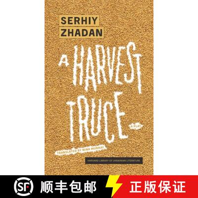 【3-4周达】A Harvest Truce – A Play [9780674292017]