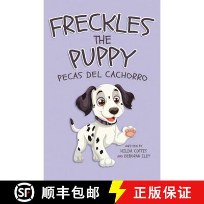 【3-4周达】Freckles the Puppy (Pecas del Cachorro) [9798894994345]