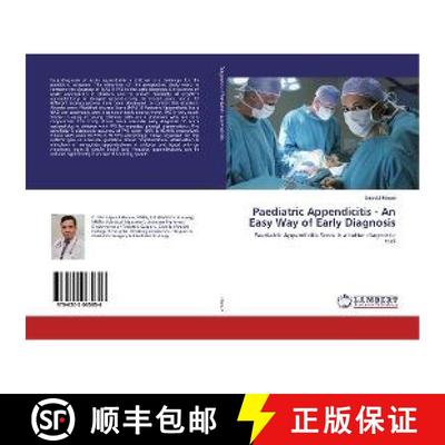 预订 Paediatric Appendicitis - An Easy Way of Early Diagnosis [9786202065856]