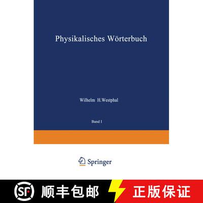 【3-4周达】Physikalisches Wörterbuch: Zwei Teile in Einem Band [9783662127070]