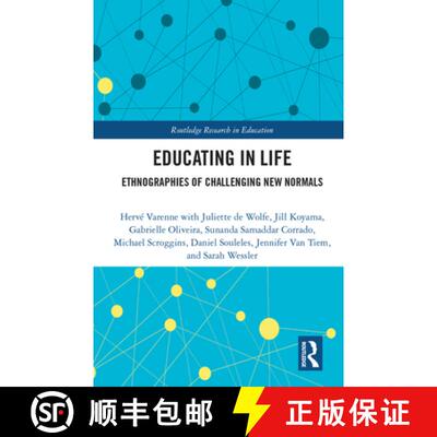 【3-4周达】精装 Educating in Life : Ethnographies of Challenging New Normals [9781138313668]