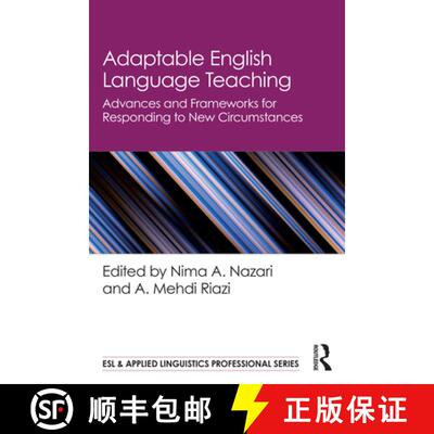 【3-4周达】Adaptable English Language Teaching: Advances and Frameworks for Responding to New Circums... [9781032414294]