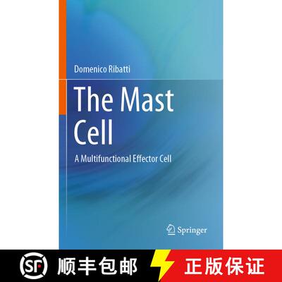 【3-4周达】The Mast Cell: A Multifunctional Effector Cell [9783030241926]